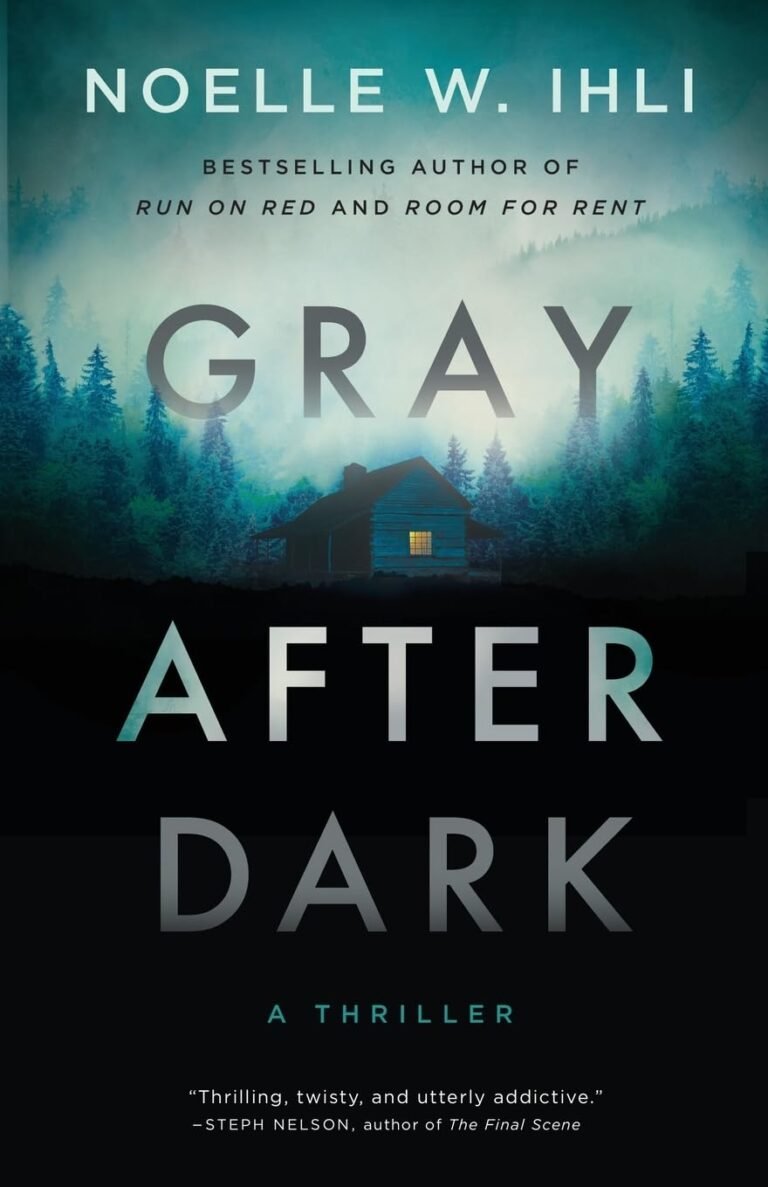 Summary of "Gray After Dark" by Noelle W. Ihli: A Detailed Synopsis