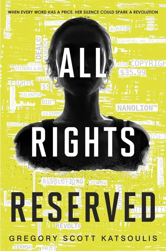 Summary of 'All Rights Reserved' by Gregory Scott Katsoulis