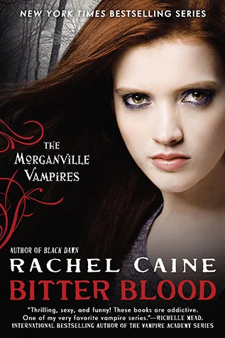 Summary of 'Bitter Blood' by Rachel Caine: A Detailed Synopsis
