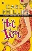 Summary of 'Hot Item' by Carly Phillips: A Detailed Synopsis