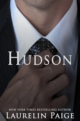 Summary of 'Hudson' by Laurelin Paige: A Detailed Synopsis