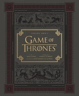 Summary of 'Inside HBO's Game of Thrones' by Bryan Cogman