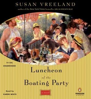 Summary of 'Luncheon of the Boating Party' by Susan Vreeland