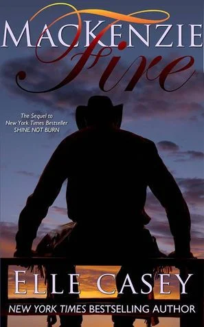 Summary of 'MacKenzie Fire' by Elle Casey: A Detailed Synopsis