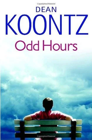 Summary of 'Odd Hours' by Dean Koontz: A Detailed Synopsis