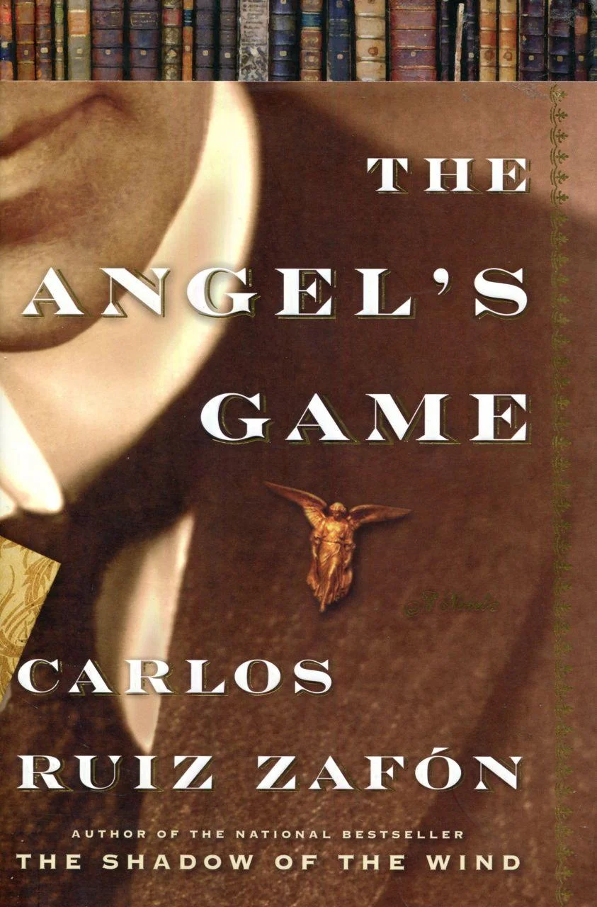 Summary of 'The Angel's Game' by Carlos Ruiz Zafón: A Detailed Synopsis