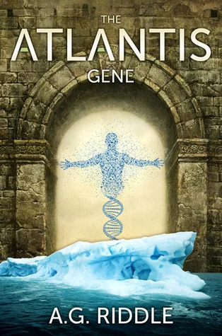 Summary of 'The Atlantis Gene' by A.G. Riddle: A Detailed Synopsis