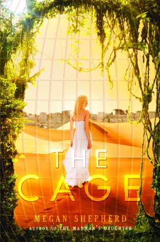Summary of 'The Cage' by Megan Shepherd: A Detailed Synopsis