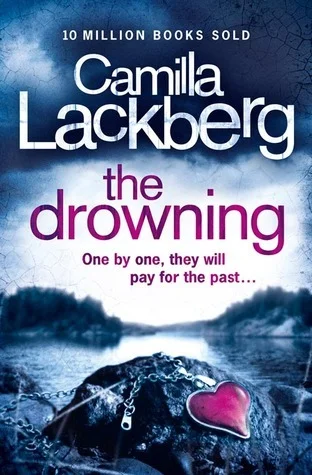 Summary of 'The Drowning' by Camilla Läckberg: A Detailed Synopsis