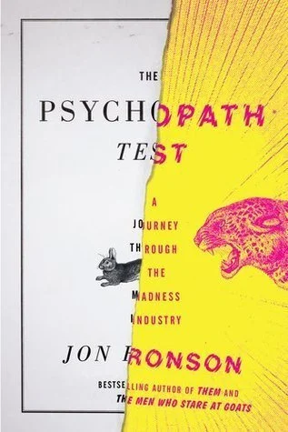 Summary of 'The Psychopath Test: A Journey Through the Madness Industry ...
