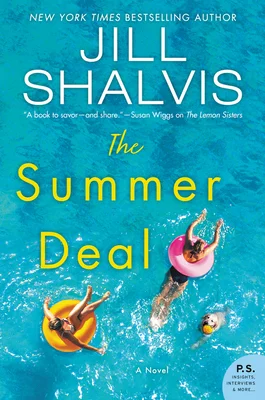 Summary of 'The Summer Deal' by Jill Shalvis: A Detailed Synopsis