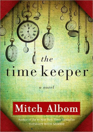 Summary of 'The Time Keeper' by Mitch Albom: A Detailed Synopsis