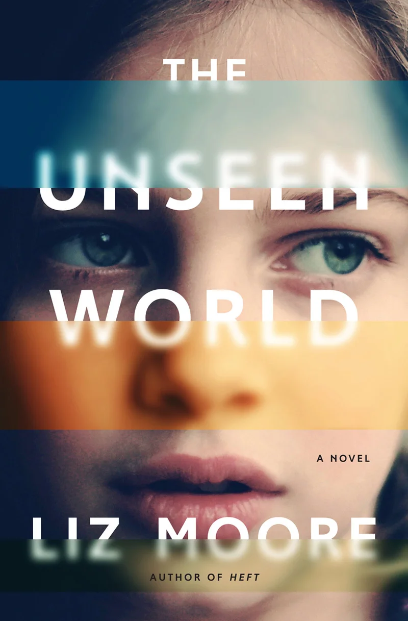 Summary of 'The Unseen World' by Liz Moore: A Detailed Synopsis