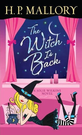 Summary of 'The Witch Is Back' by H.P. Mallory: A Detailed Synopsis