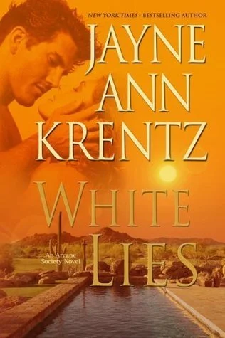 Summary of 'White Lies' by Jayne Ann Krentz: A Detailed Synopsis