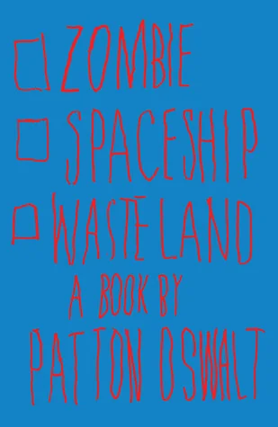 Summary of 'Zombie Spaceship Wasteland' by Patton Oswalt