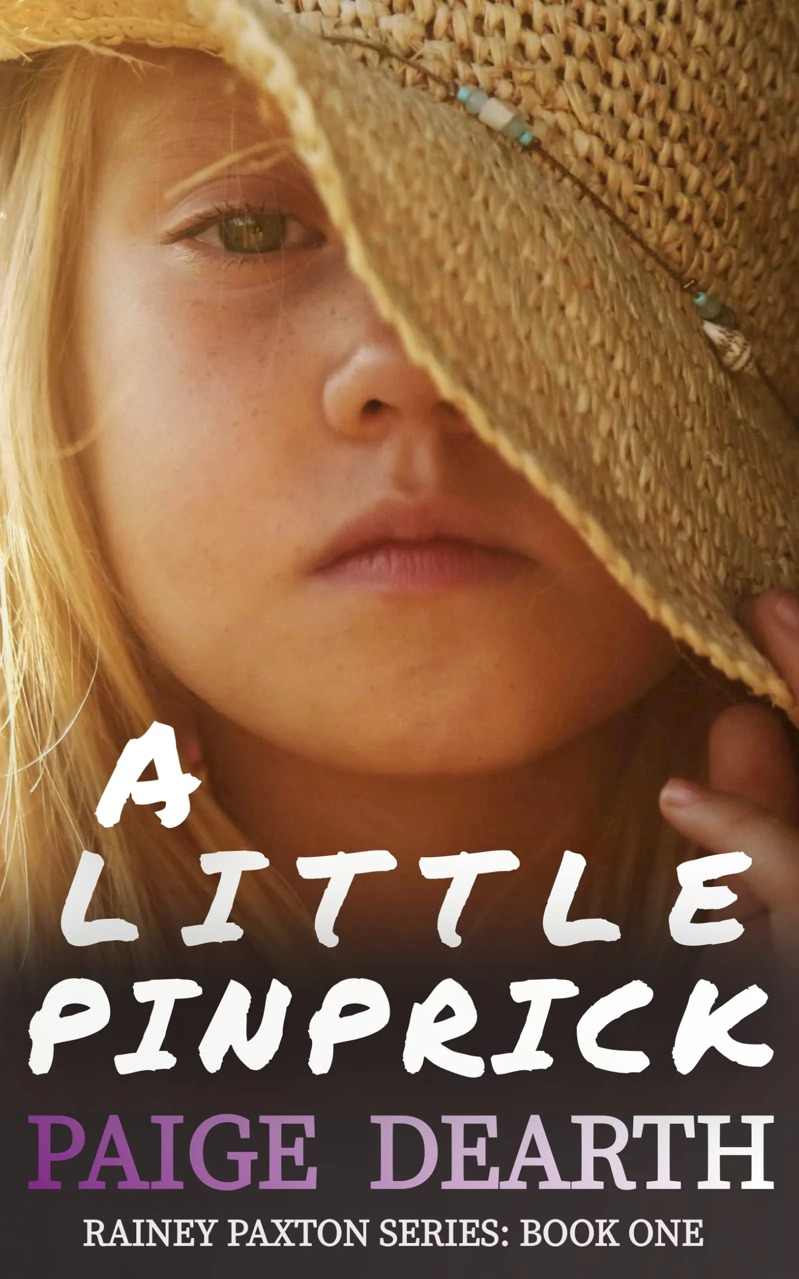 Summary of 'A Little Pinprick' by Paige Dearth: A Detailed Synopsis