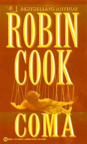 Summary of 'Coma' by Robin Cook: A Detailed Synopsis