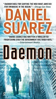 Summary of 'Daemon' by Daniel Suarez: A Detailed Synopsis