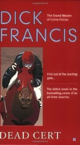 Summary of 'Dead Cert' by Dick Francis: A Detailed Synopsis
