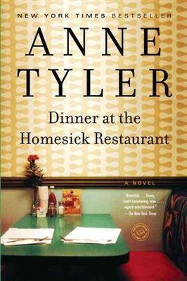 Summary of 'Dinner at the Homesick Restaurant' by Anne Tyler