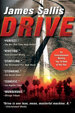 Summary of 'Drive' by James Sallis: A Detailed Synopsis