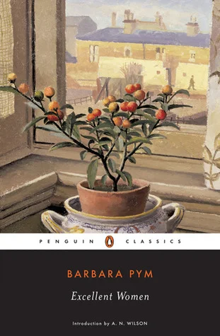 Summary of 'Excellent Women' by Barbara Pym: A Detailed Synopsis