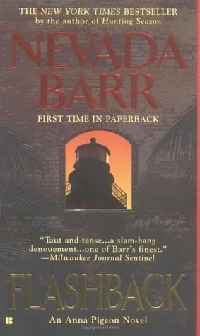 Summary of 'Flashback' by Nevada Barr: A Detailed Synopsis