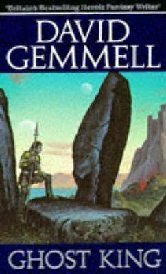 Summary of 'Ghost King' by David Gemmell: A Detailed Synopsis