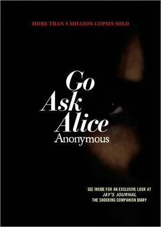 Summary of 'Go Ask Alice' by Beatrice Sparks: A Detailed Synopsis