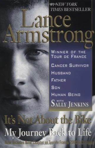 Summary of 'It's Not About the Bike: My Journey Back to Life' by Lance ...