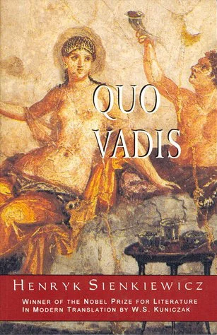 Summary of 'Quo Vadis' by Henryk Sienkiewicz: A Detailed Synopsis