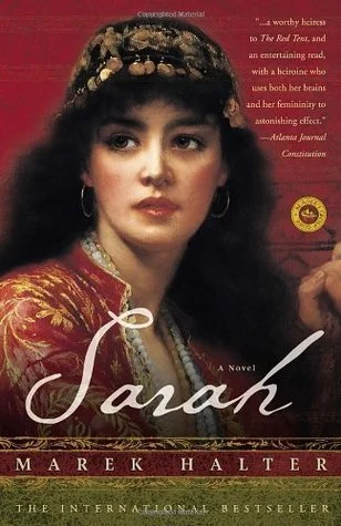 Summary of 'Sarah' by Marek Halter: A Detailed Synopsis