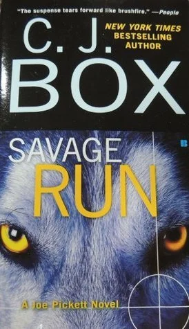 Summary of 'Savage Run' by C.J. Box: A Detailed Synopsis