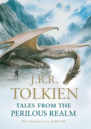 Summary of 'Tales from the Perilous Realm' by J.R.R. Tolkien