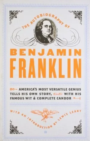 Summary of 'The Autobiography of Benjamin Franklin' by Benjamin Franklin