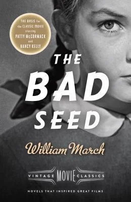 Summary of 'The Bad Seed' by William March: A Detailed Synopsis