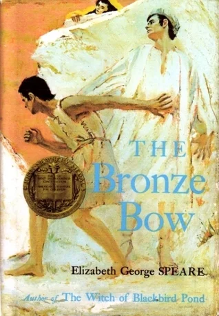 Summary of 'The Bronze Bow' by Elizabeth George Speare