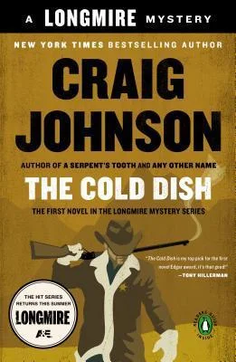 Summary of 'The Cold Dish' by Craig Johnson: A Detailed Synopsis