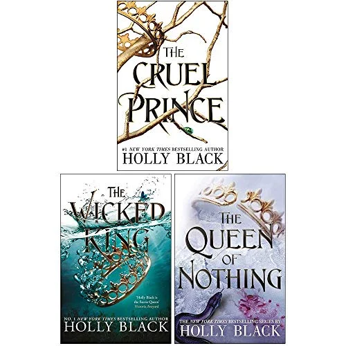 Summary of 'The Cruel Prince' Series by Holly Black: A Detailed Synopsis