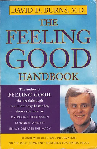 Summary of 'The Feeling Good Handbook' by David D. Burns