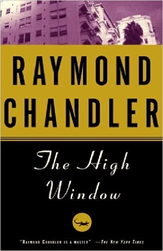 Summary of 'The High Window' by Raymond Chandler: A Detailed Synopsis