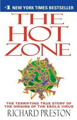 Summary of 'The Hot Zone' by Richard Preston: A Detailed Synopsis