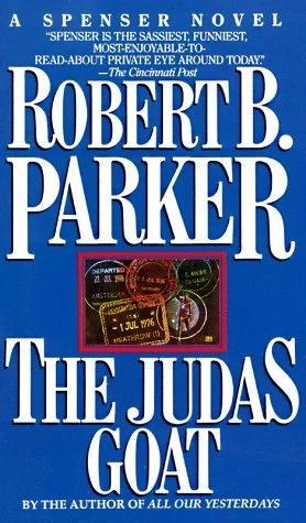 Summary of 'The Judas Goat' by Robert B. Parker: A Detailed Synopsis