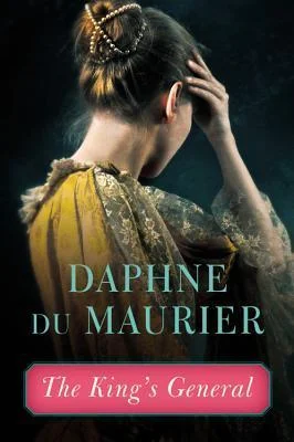 Summary of 'The King's General' by Daphne du Maurier