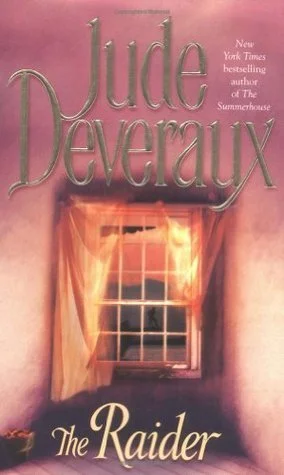 Summary of 'The Raider' by Jude Deveraux: A Detailed Synopsis