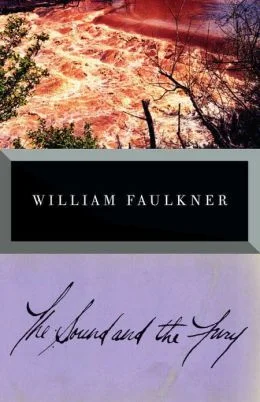 Summary of 'The Sound and the Fury' by William Faulkner