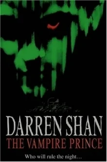 Summary of 'The Vampire Prince' by Darren Shan: A Detailed Synopsis