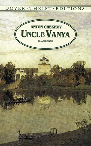 Summary of 'Uncle Vanya' by Anton Chekhov: A Detailed Synopsis
