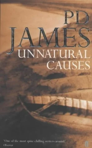 Summary of 'Unnatural Causes' by P.D. James: A Detailed Synopsis